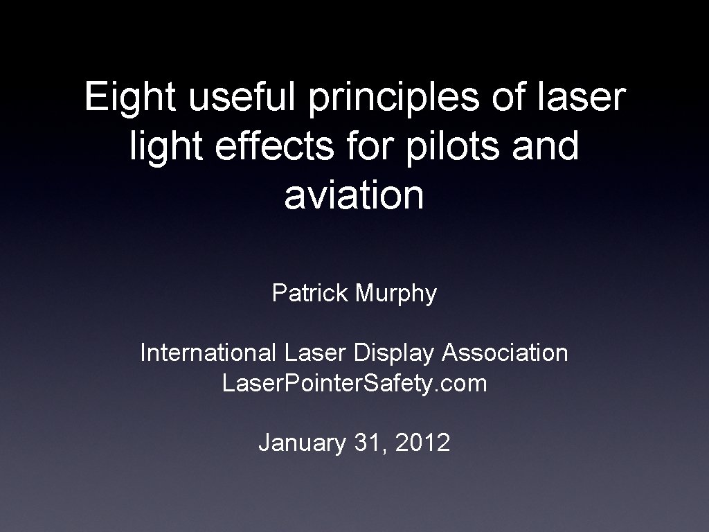 Eight useful principles of laser light effects for