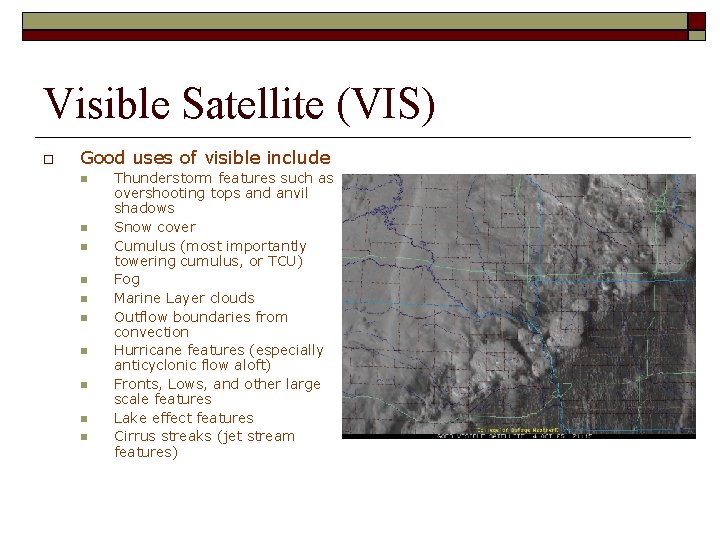 Satellite Interpretation Met Ed Module available Remote Sensing