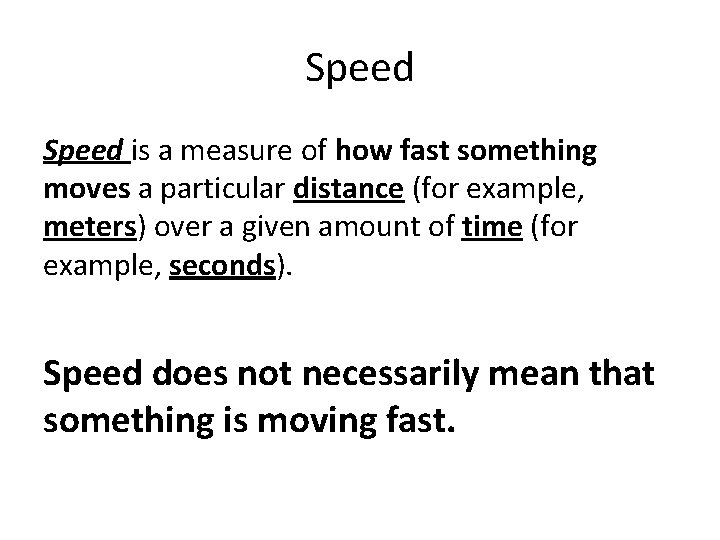 Speed and Velocity Notes Flashback Questions Types of