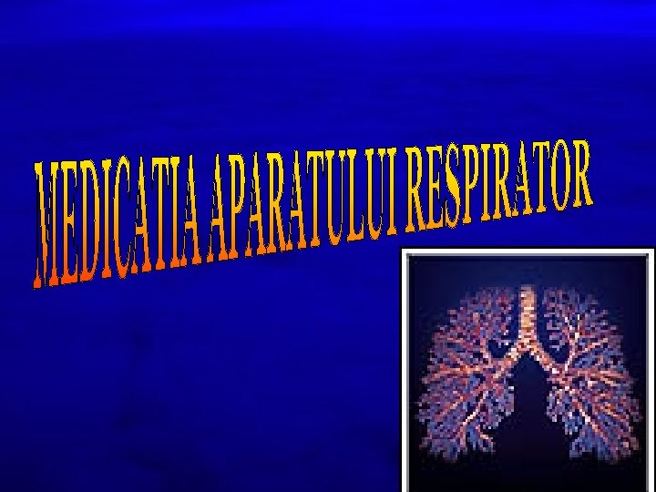 Cuprinde ANTITUSIVE EXPECTORANTE ANTIASTMATICE ANTITUSIVE Mecanism de ...