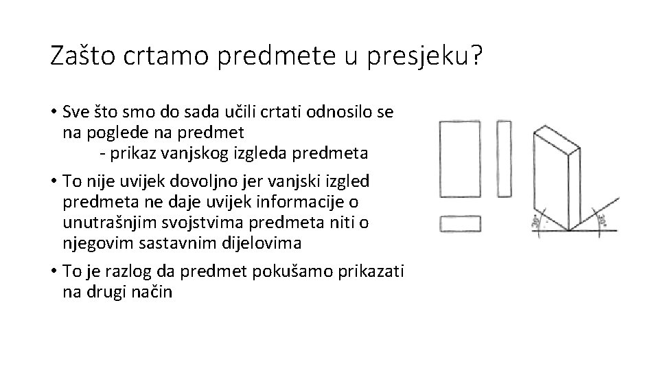 Crtanje s konstrukcijama Zanimanje stolar 1 razred Presjeci