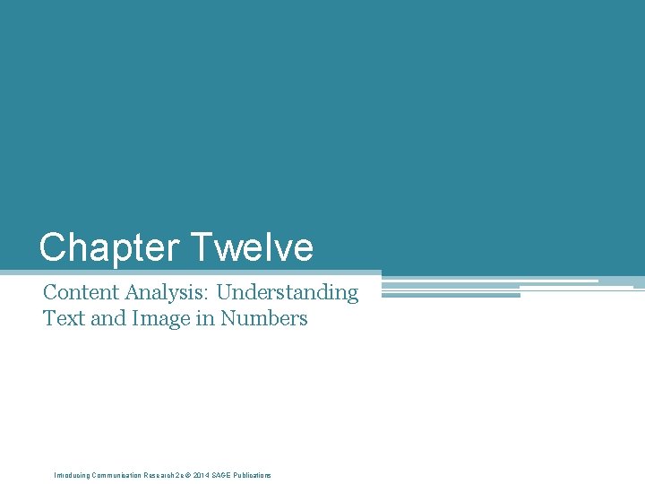 Chapter Twelve Content Analysis Understanding Text and Image