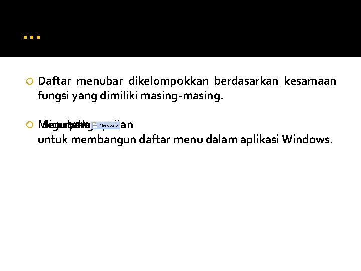 Pemrograman Visual DESAIN KONTROL MENUBAR TOOLBAR STATUSBAR DAN