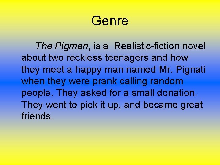 The Pigman By Tyler Legrand About the Author
