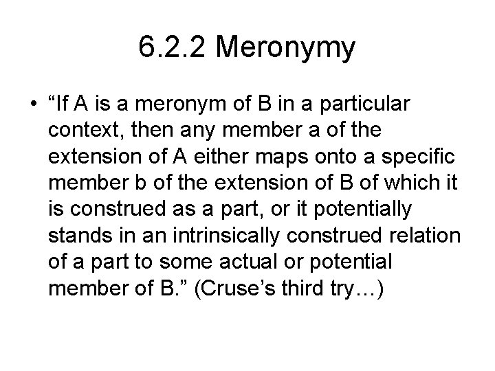 Cognitive Linguistics Croft Cruse 6 A dynamic construal
