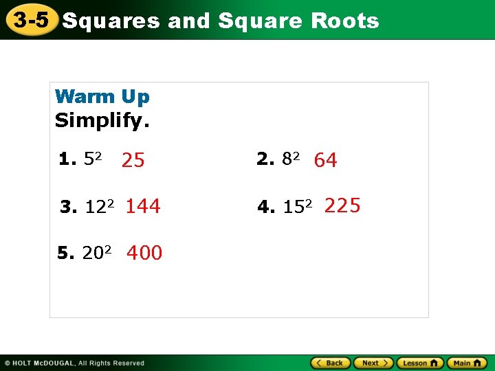 3 5 Squares and Square Roots Warm Up