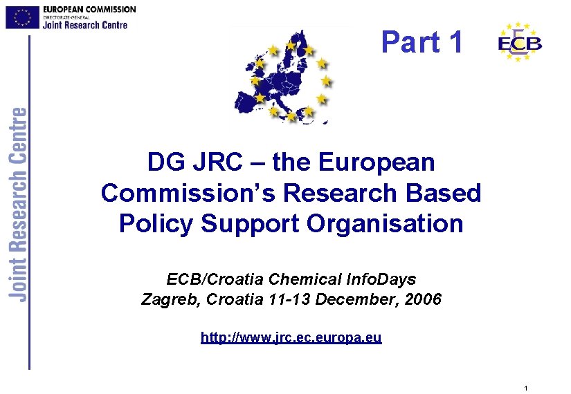 Part 1 DG JRC the European Commissions Research