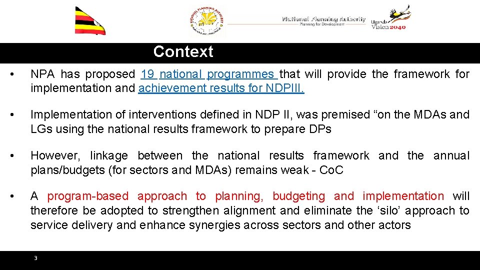 THE DEVELOPMENT OF SECTOR PRIORITY PAPERS FOR NDPIII