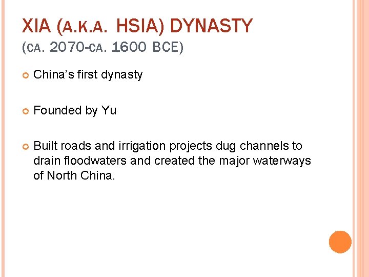 CHINA OVERVIEW A BRIEF HISTORY OF CHINESE DYNASTIES