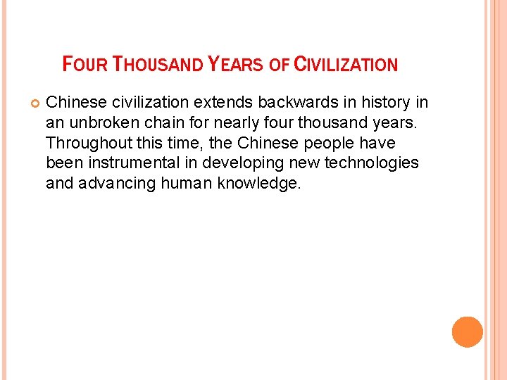 CHINA OVERVIEW A BRIEF HISTORY OF CHINESE DYNASTIES