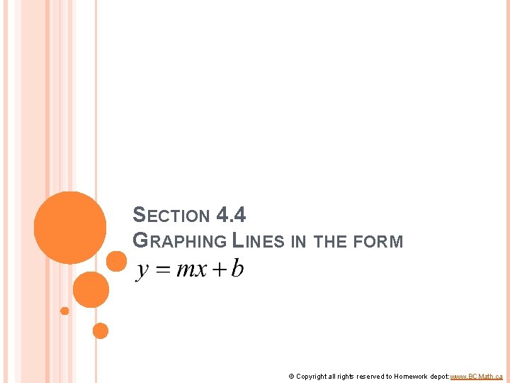 SECTION 4 4 GRAPHING LINES IN THE FORM