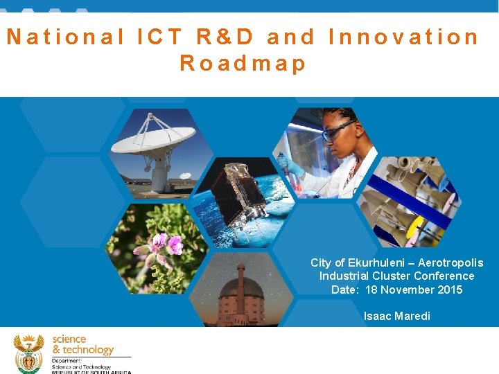 National ICT RD and Innovation Roadmap City of
