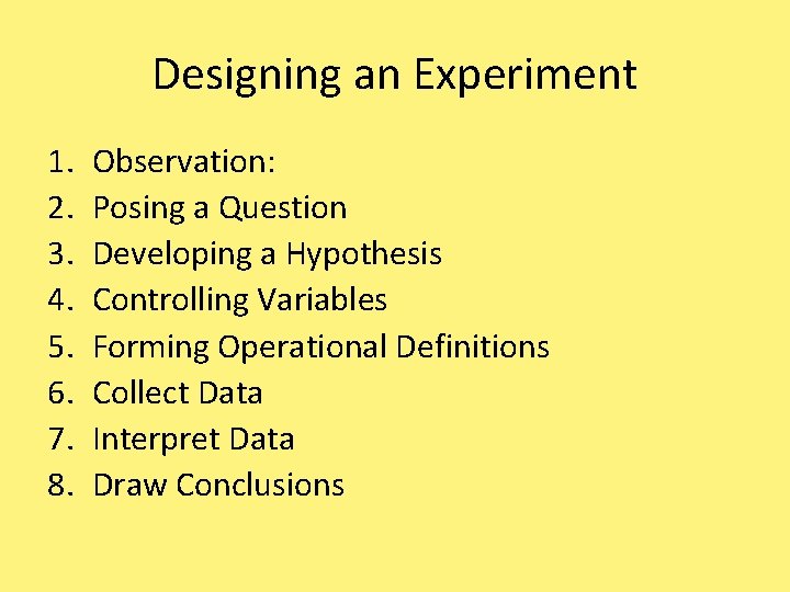 Scientific Method Day 2 Conversions Designing an Experiment