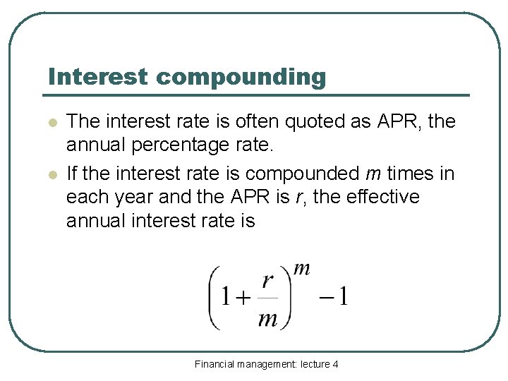 Bond valuation The application of the present value