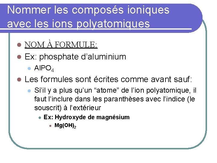 Jour 9 Les composs ioniques avec les ions