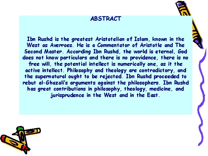IBN RUSHD THE GREATEST ARISTOTELIAN OF ISLAM By