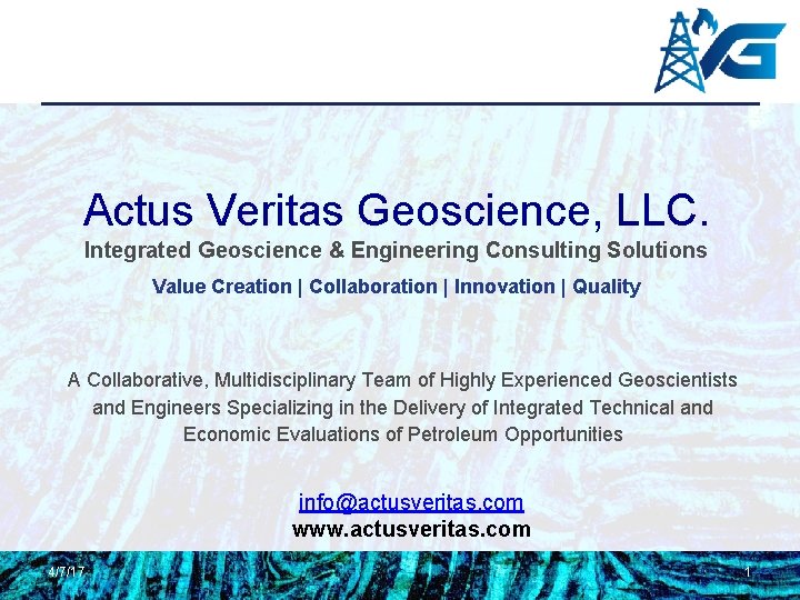 Actus Veritas Geoscience LLC Integrated Geoscience Engineering Consulting
