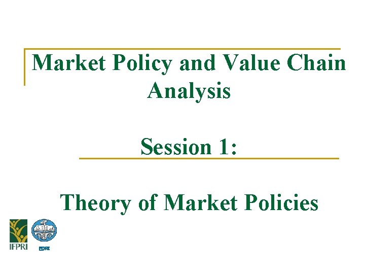 Market Policy and Value Chain Analysis th th