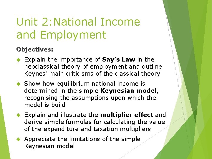 Unit 2 National Income and Employment Objectives Explain