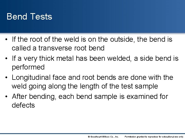 Chapter 30 Inspecting and Testing Welds Objectives Differentiate