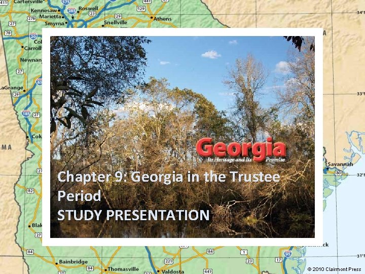 Chapter 9 Georgia in the Trustee Period STUDY