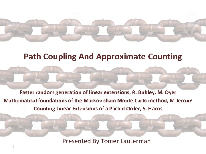 Path Coupling And Approximate Counting Faster random generation