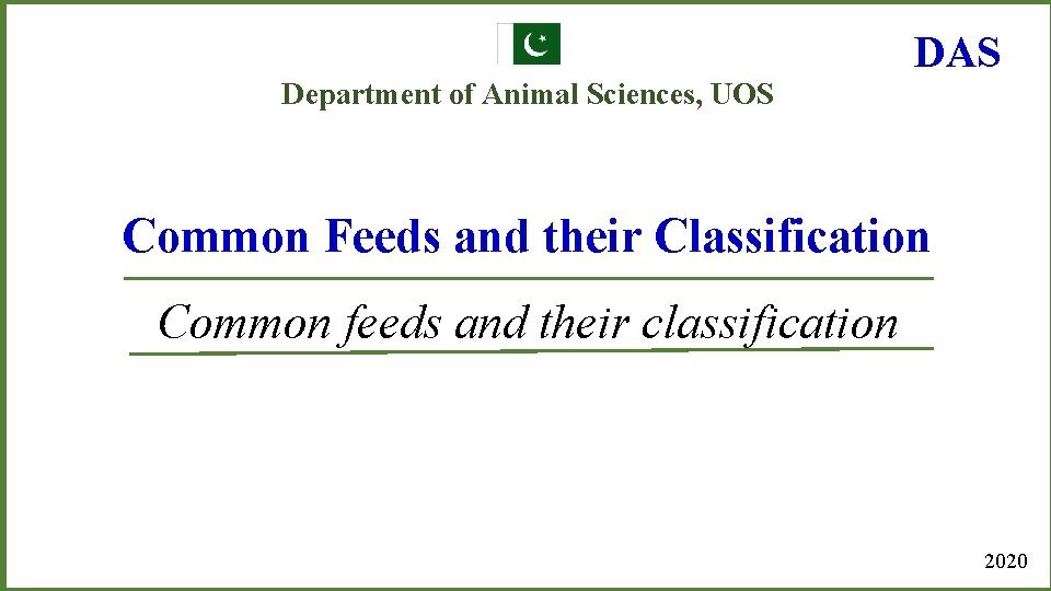 Department of Animal Sciences UOS DAS Common Feeds