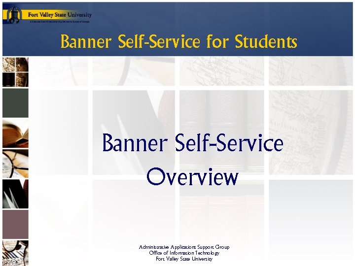Banner SelfService for Students Information When and Where
