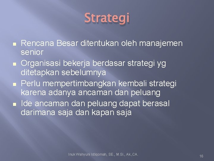 Sistem Pengendalian Manajemen 1 Lingkungan Pengendalian Manajemen Proses