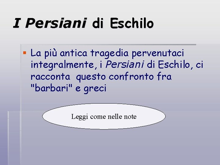 Le guerre del V secolo I Guerra Persiana