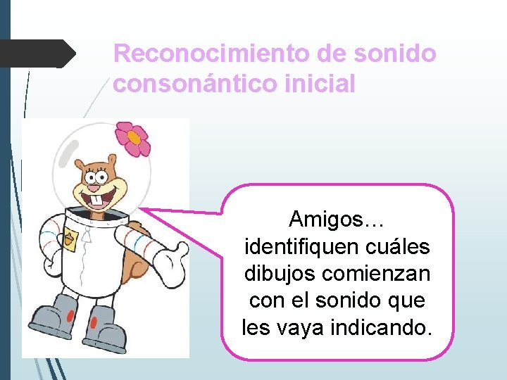 Conciencia Fonmica EQUIPO DE AULA P I E