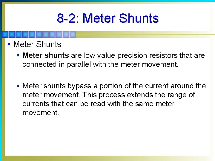 Chapter 8 Analog and Digital Multimeters Topics Covered