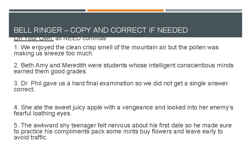 Place these into your GrammarLiterary Devices section of