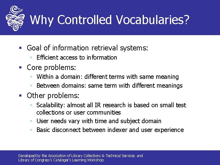 Controlled Vocabulary Thesaurus Design Course Introduction and Background
