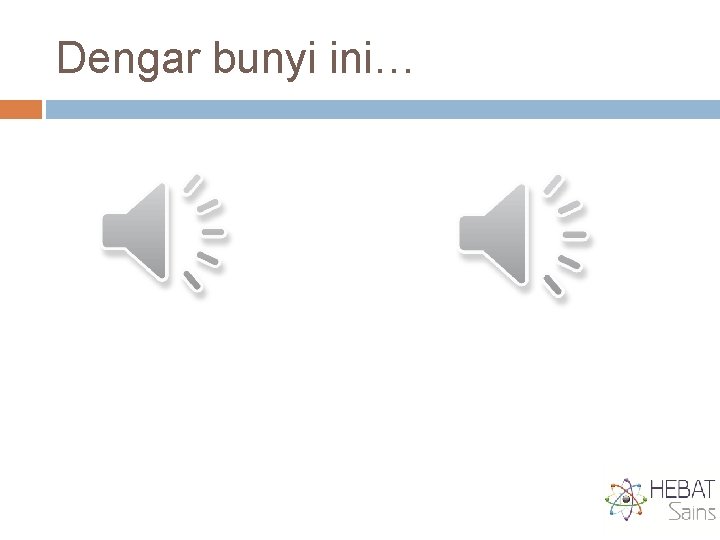 BAB 10 GELOMBANG BUNYI 10 1 CIRICIRI GELOMBANG