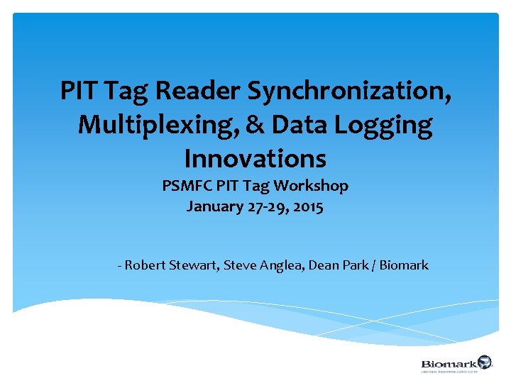 PIT Tag Reader Synchronization Multiplexing Data Logging Innovations