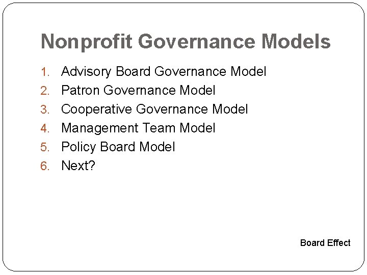 Effective Board Governance in Todays Health Care Environment