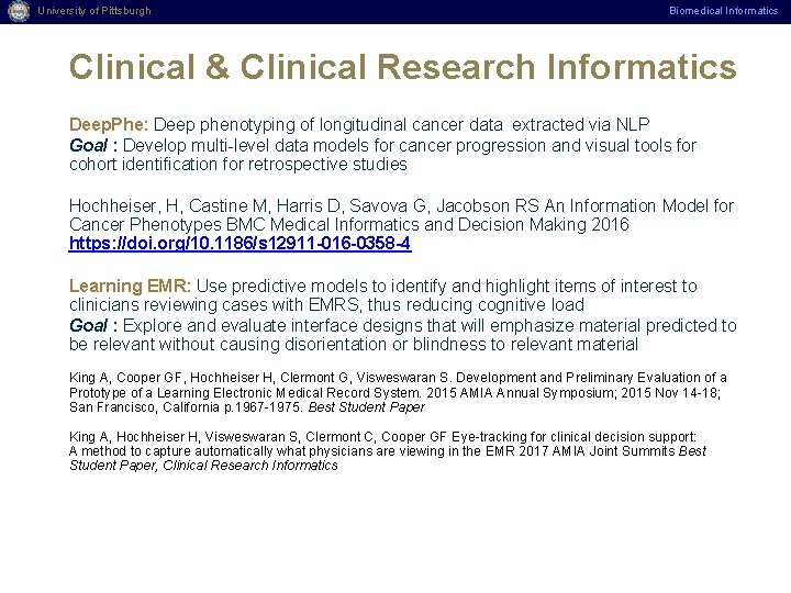 University of Pittsburgh Department of Biomedical Informatics Biomedical