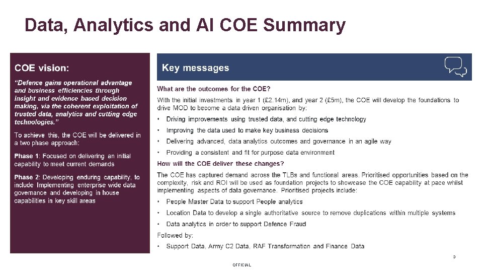 OFFICIAL Data Analytics and AI Centre of Expertise