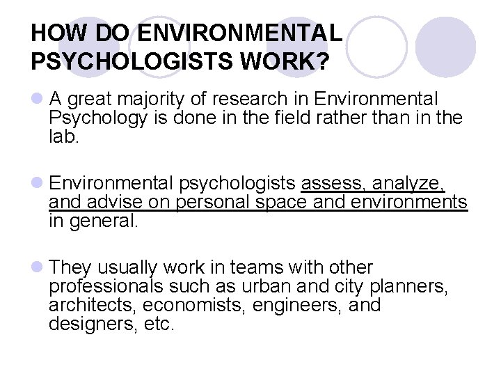 Environmental Psychology 2 nd Lecture Introduction ENVIRONMENTAL PSYCHOLOGY