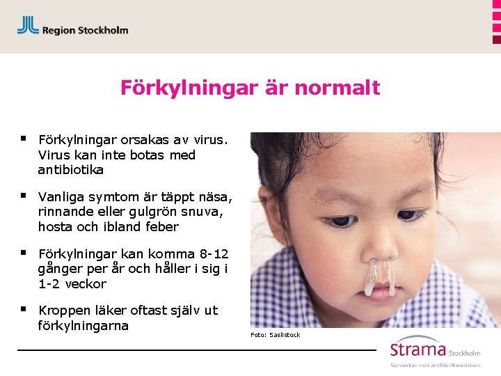 Barn infektioner och antibiotika ett utbildningsmaterial inom ramen