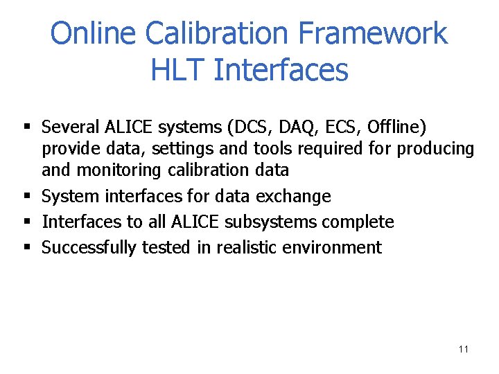 Commissioning of the ALICE High Level Trigger Kalliopi