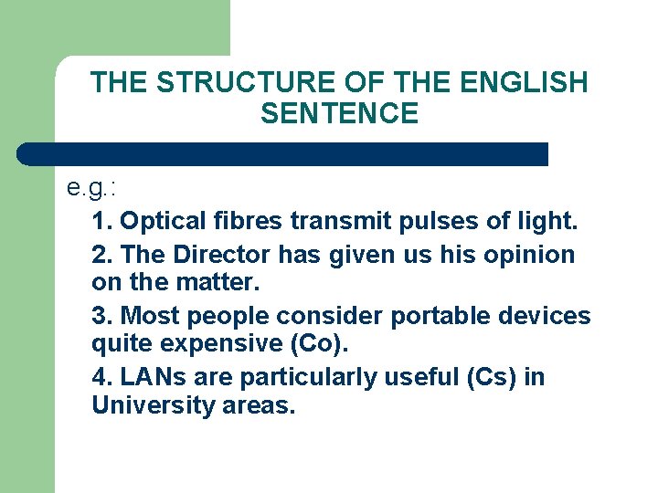 THE STRUCTURE OF THE ENGLISH SENTENCE ETSI de