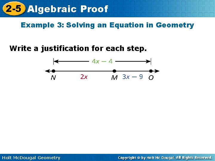 2 5 Algebraic Proof Objectives Review properties of