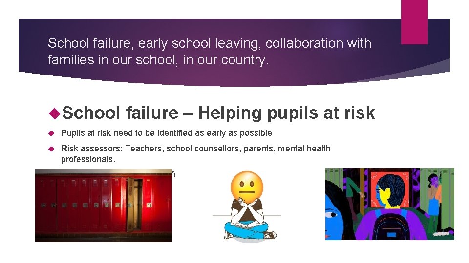 School failure early school leaving collaboration with families