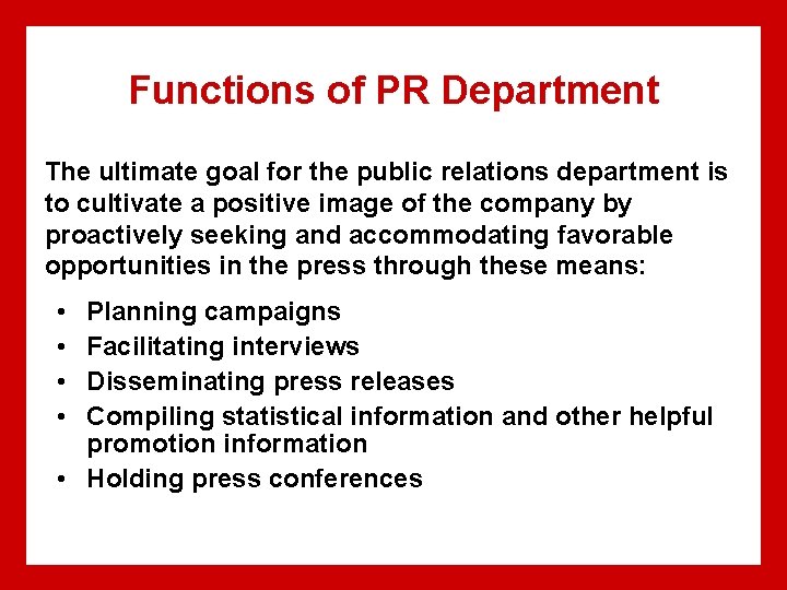 chapter 16 Public Relations Objectives To understand public