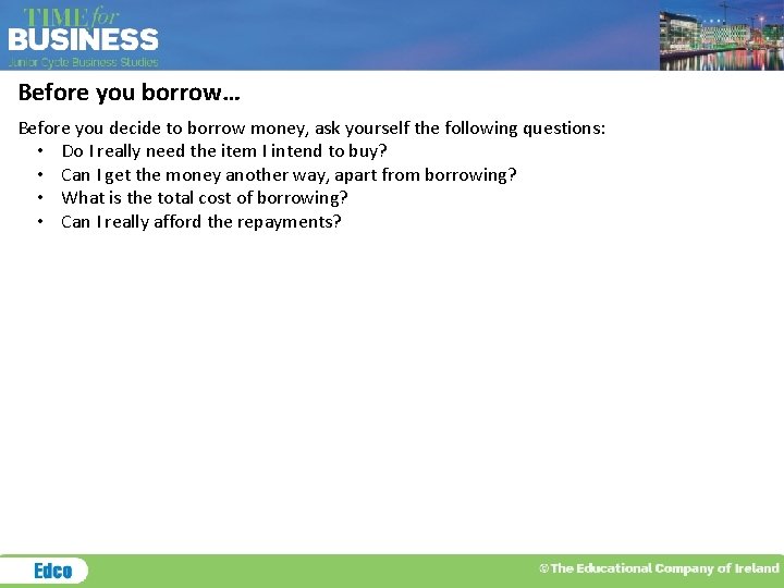 Chapter 10 Borrowing for Households and Individuals Learning
