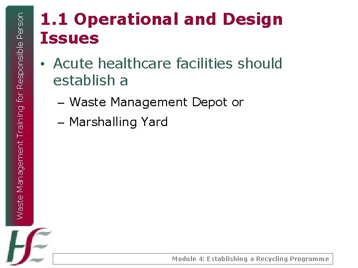 Waste Management Training for Responsible Person Module 4
