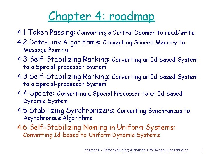 Chapter 4 roadmap 4 1 Token Passing Converting