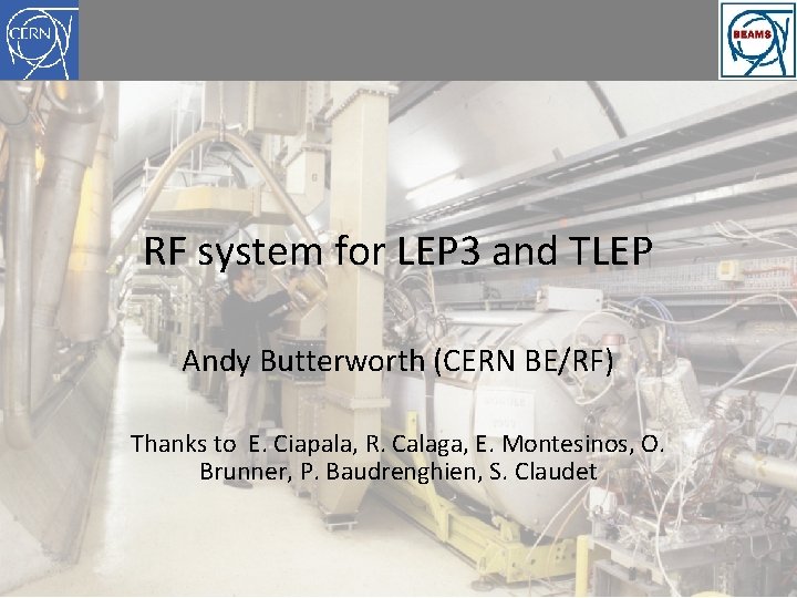 RF system for LEP 3 and TLEP Andy